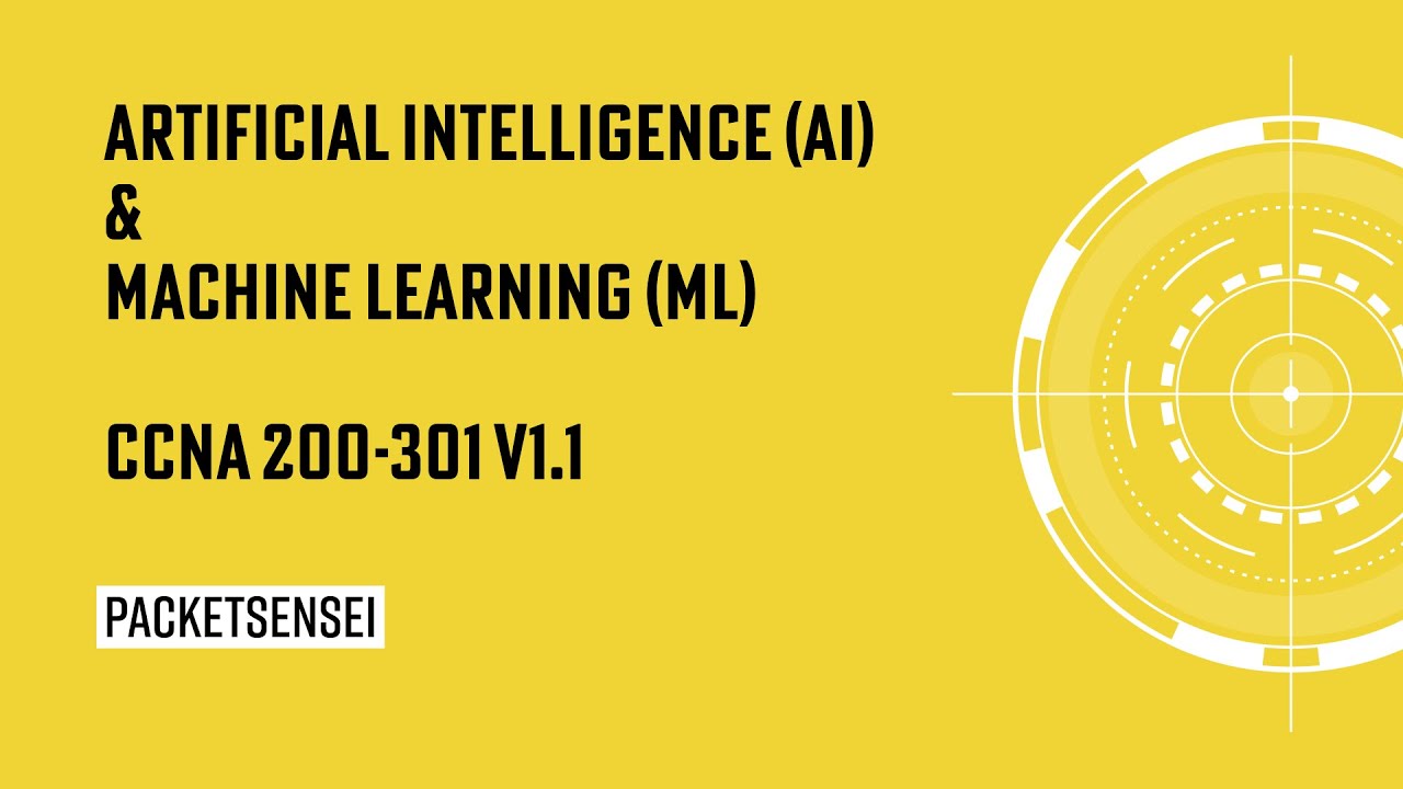 AI and ML in the New CCNA 200-301 V1.1 Exam - YouTube