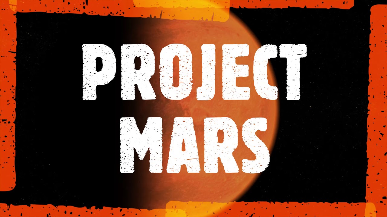Project Mars ~ Series trailer - YouTube