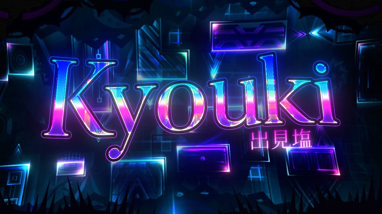 TOP #9 | "Kyouki" by 出見塩 [EXTREME DEMON] | Geometry Dash - YouTube