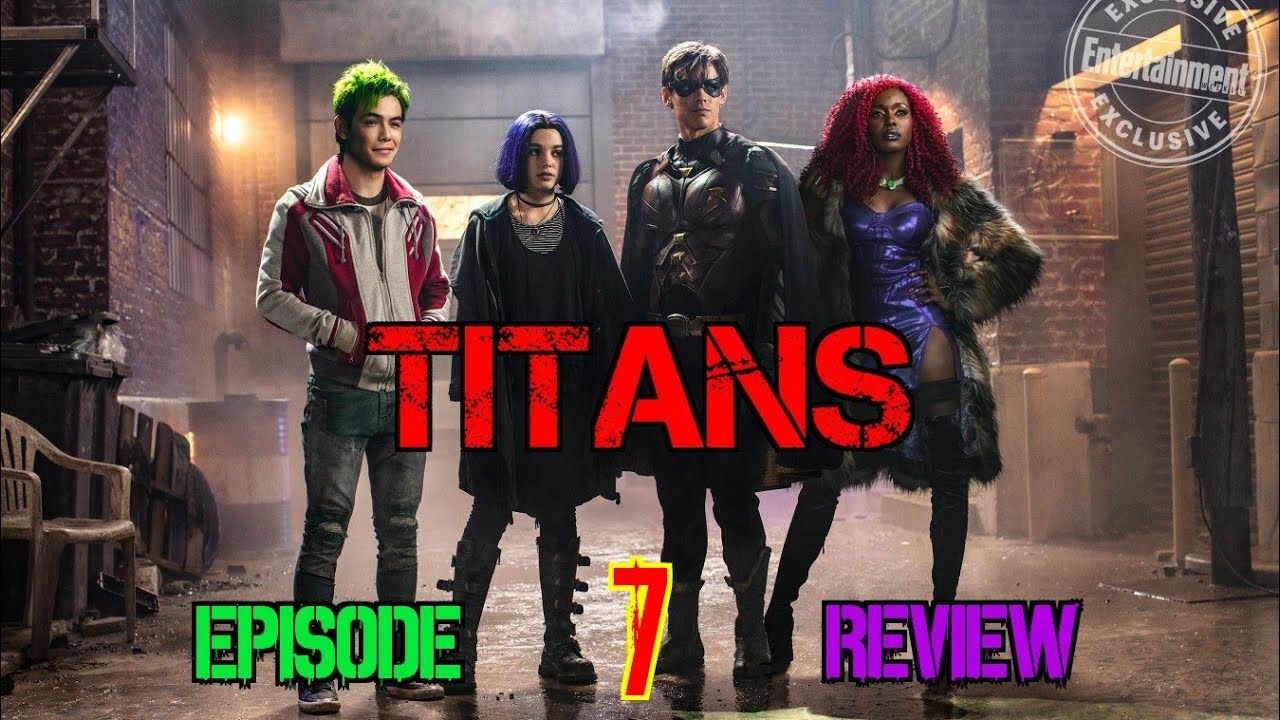 My Review of "TITANS" Season 1 Episode 7 "Asylum" - YouTube