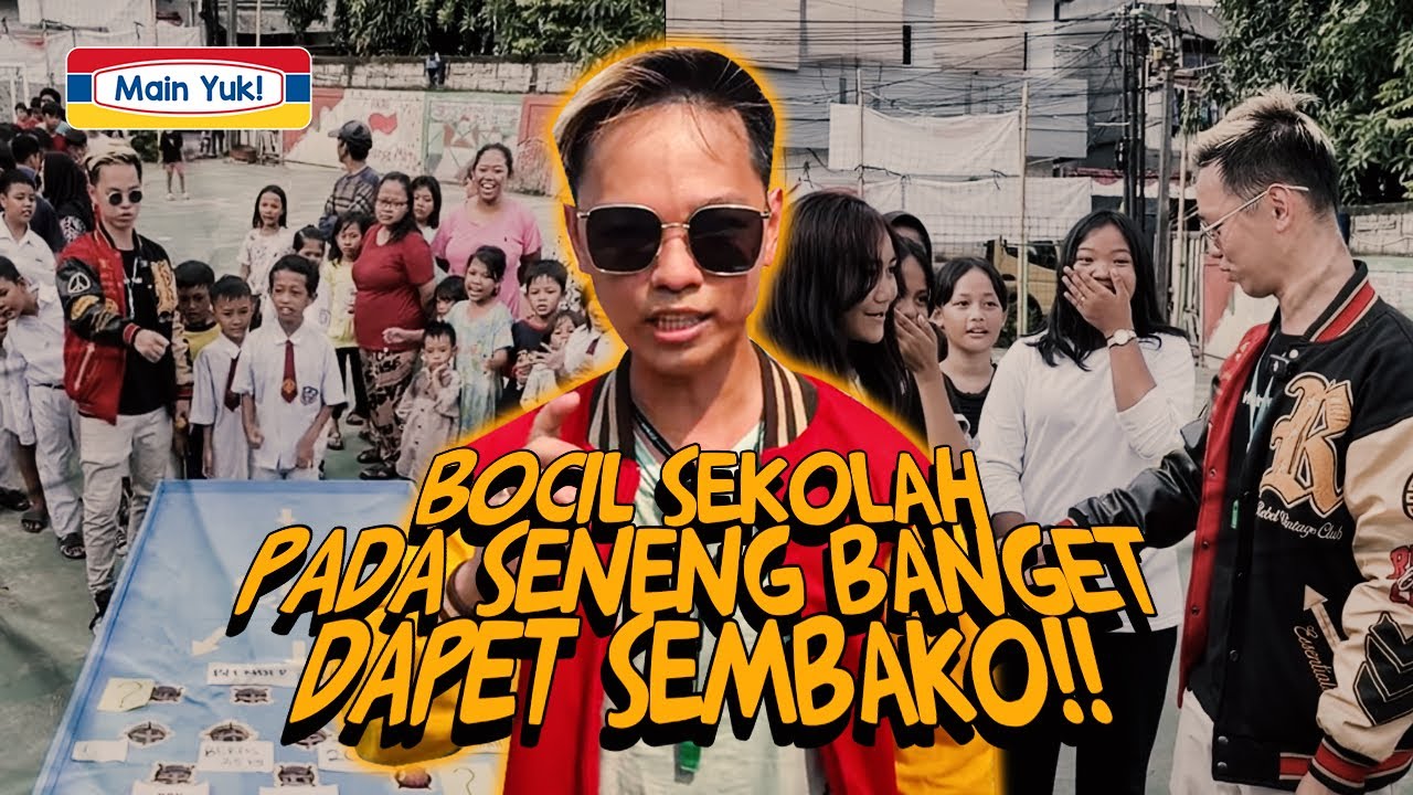 BOCIL SEKOLAH PADA SENENG BANGET DAPET HADIAH SEMBAKO! Main Yuk! Sunter ...