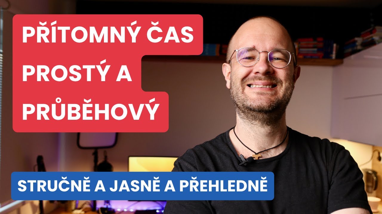 Přítomný čas prostý a průběhový v angličtině (Present Simple and ...