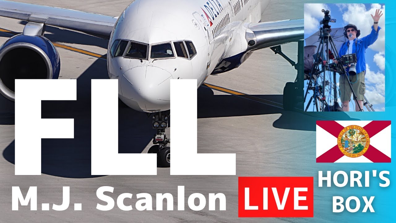 🔴 M.J. Scanlon LIVE FLL #1・2/16/2023 ・@FLL Plane spotting - YouTube