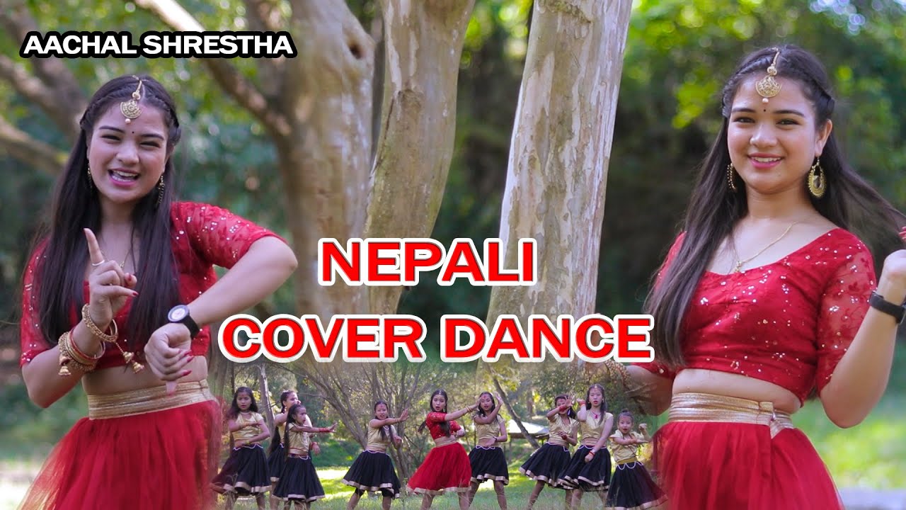 Nepali new song cover dance collection 2020 ll AACHAL SHRESTHA - YouTube