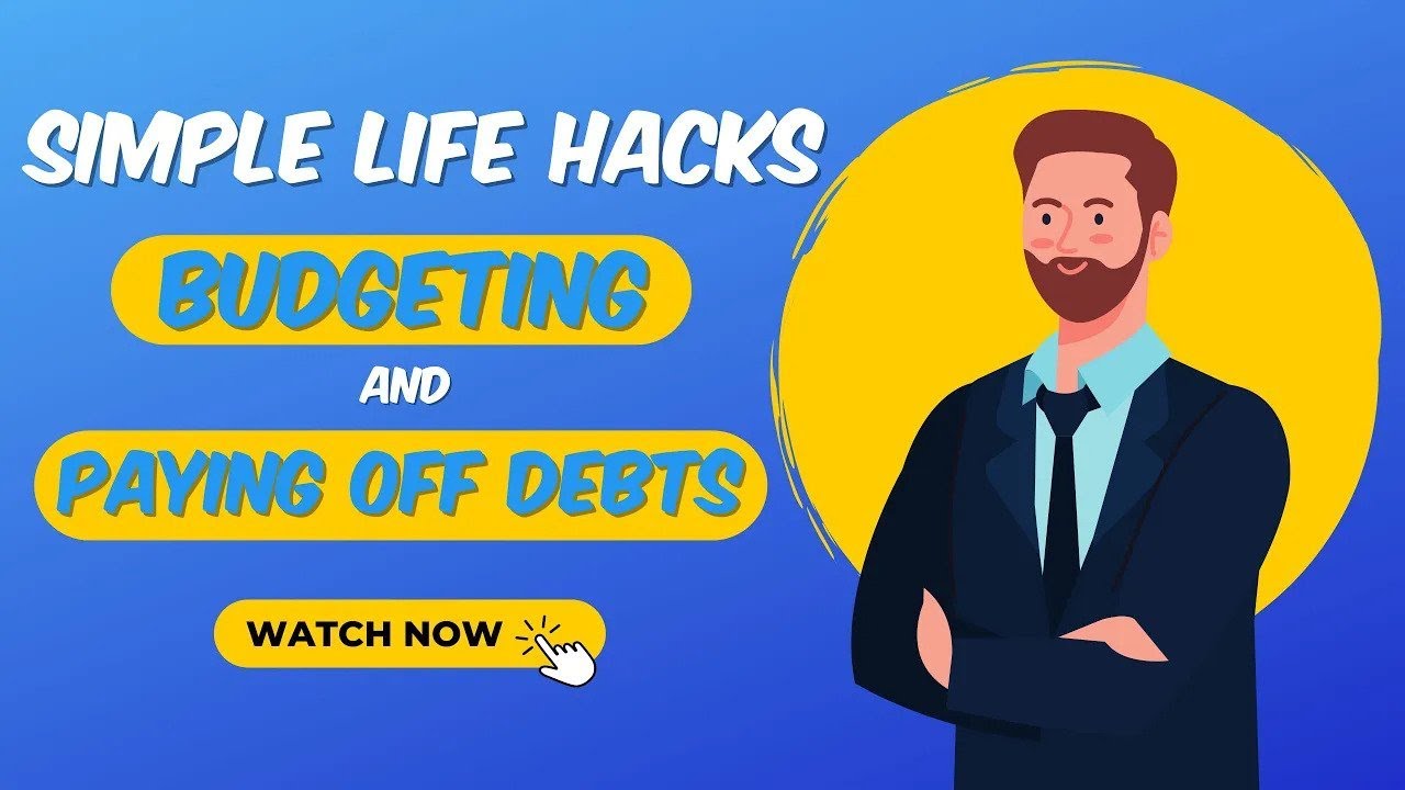 Simple Life Hacks For Budgeting and Paying Off Debt - YouTube