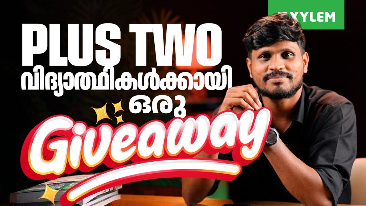 PLUS TWO വിദ്യാത്ഥികൾക്കായി ഒരു GIVEAWAY...| Xylem Plus Two - YouTube