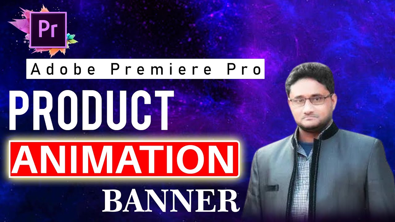 Product Animation Banner | Adobe Premiere Pro CC - YouTube