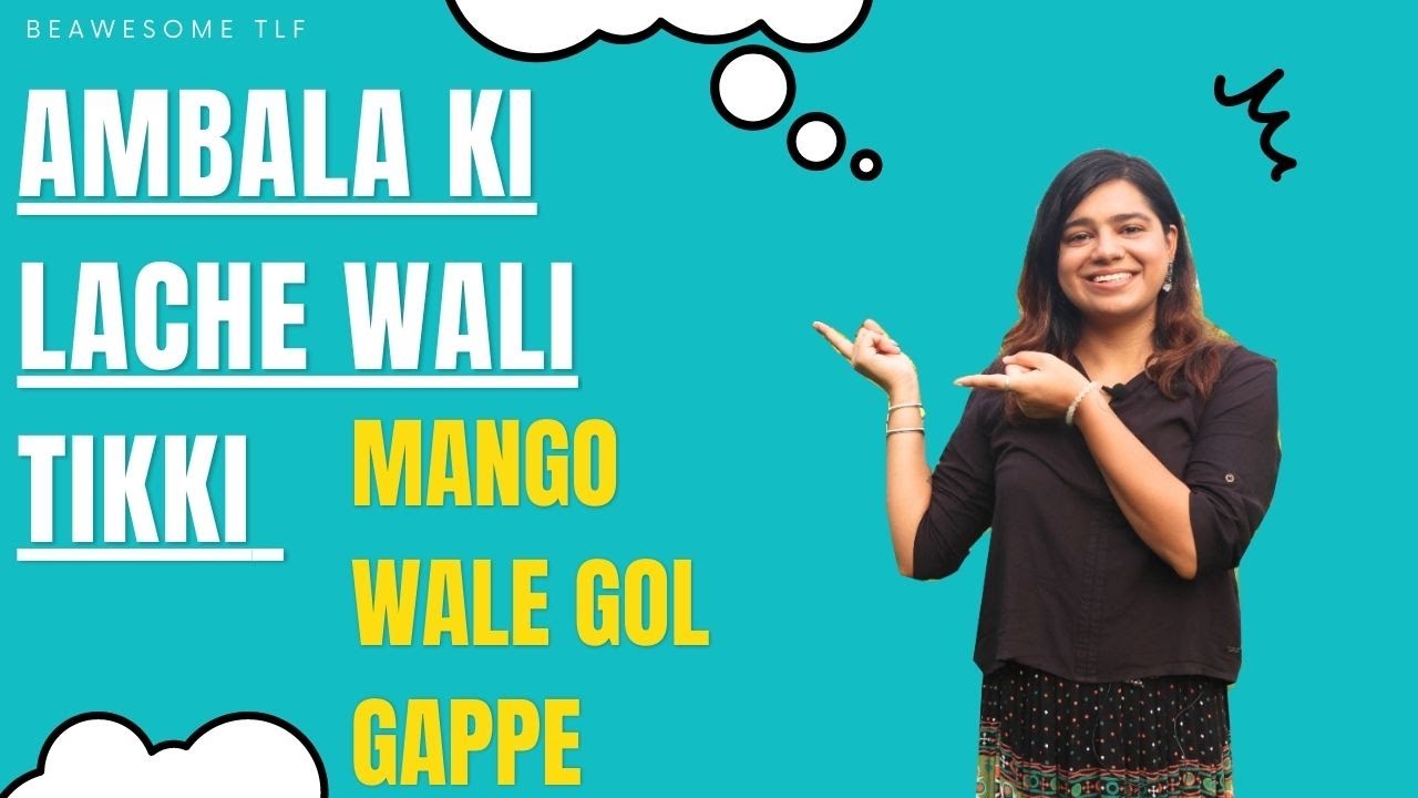 Ambala Ki Lache Wali Tikki | Mango Wale Gol Gappe | Food Vlog - YouTube