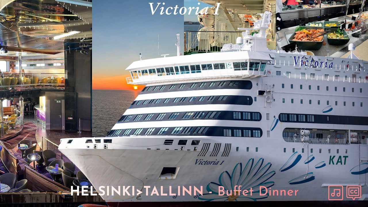 Tallink Victoria 1 Helsinki to Tallinn: Buffet Dinner - YouTube