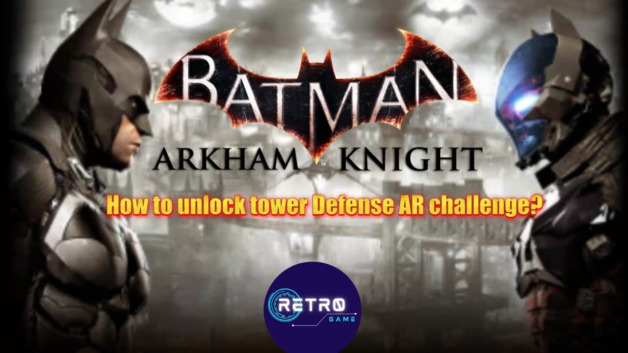 𝙱𝚊𝚝𝚖𝚊𝚗 𝙰𝚛𝚔𝚑𝚊𝚖 𝚔𝚗𝚒𝚐𝚑𝚝, 𝚑𝚘𝚠 𝚝𝚘 𝚞𝚗𝚕𝚘𝚌𝚔 𝚊𝚗𝚍 𝚌𝚘𝚖𝚙𝚕𝚎𝚝𝚎 𝕋𝕠𝕨𝕖𝕣 𝔻𝕖𝕗𝕖𝕟𝕤𝕖? - YouTube