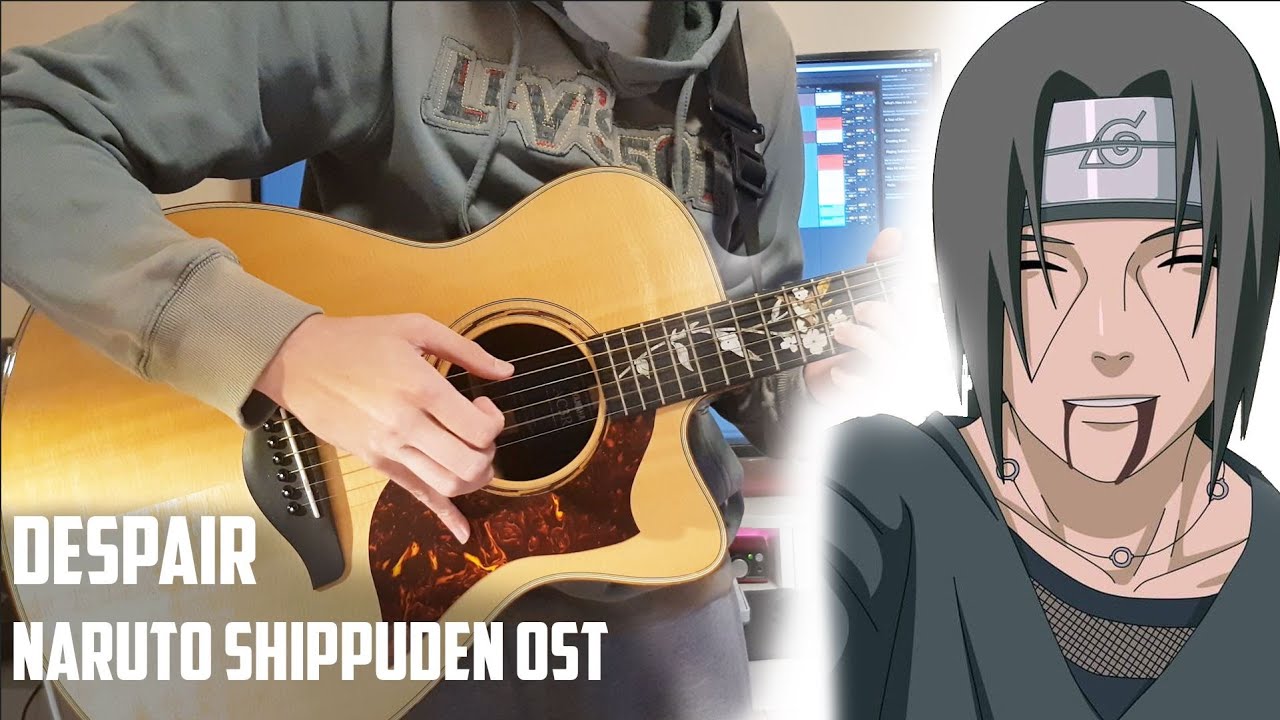 Despair - Naruto Shippuden OST - Fingerstyle Guitar Cover - YouTube