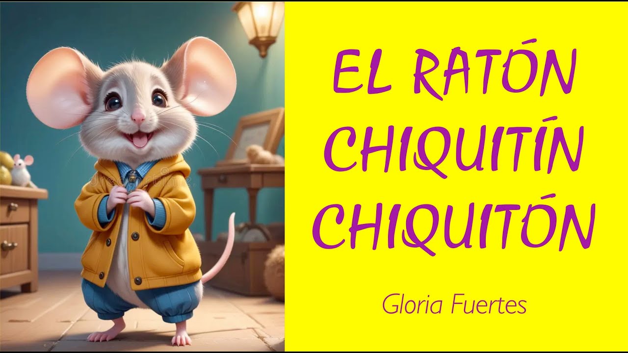 El Ratón Chiquitín Chiquitón - Canción Infantil - YouTube