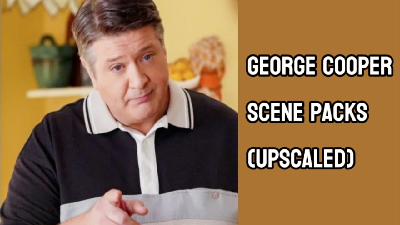 Iconic George Cooper Scene pack! - YouTube
