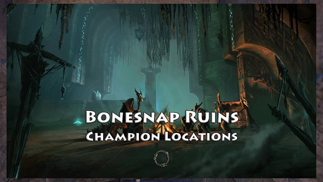 Elder Scrolls Online: Bonesnap Ruins - Champion Locations + Skyshard ...