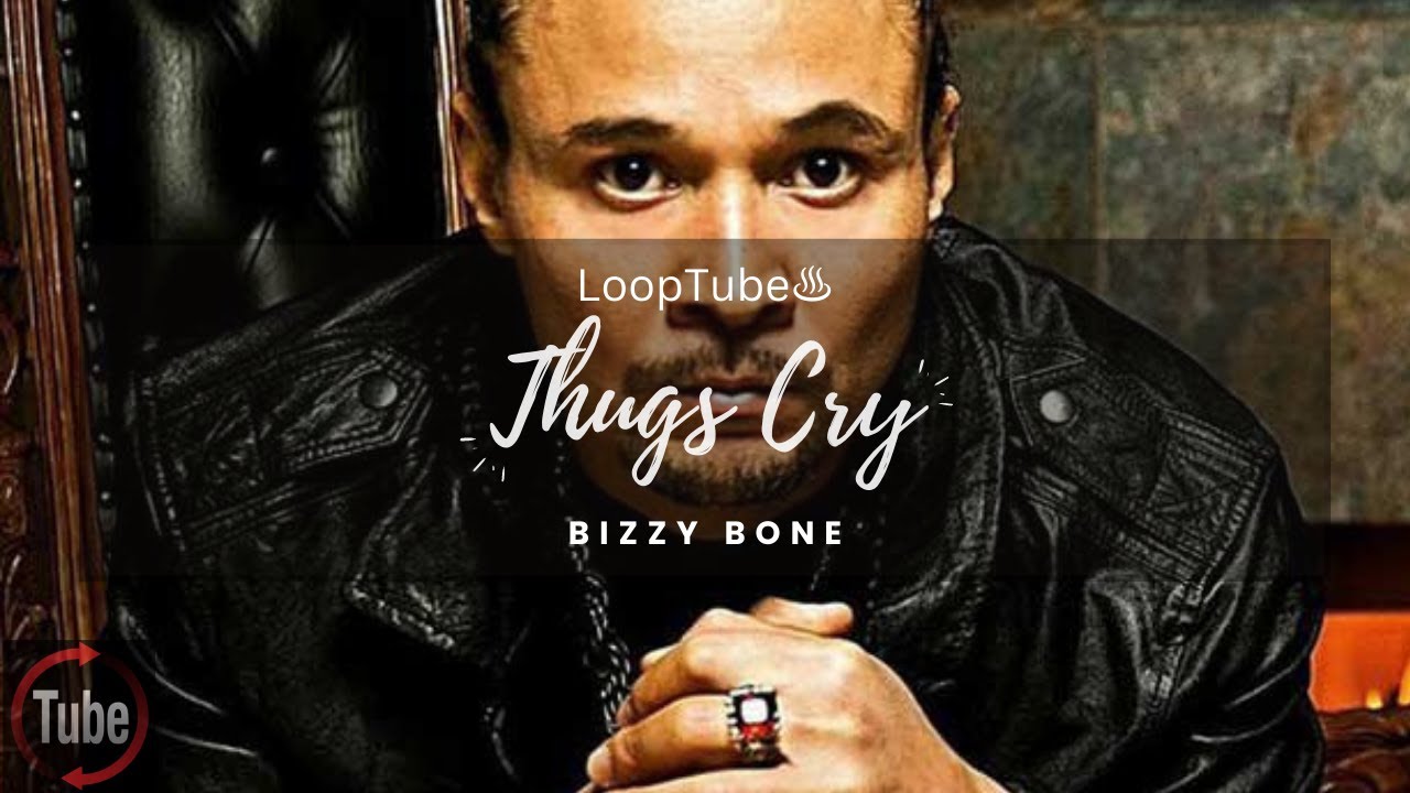 Thugs Cry | Bizzy Bone ♨️ (1HR loop) - YouTube