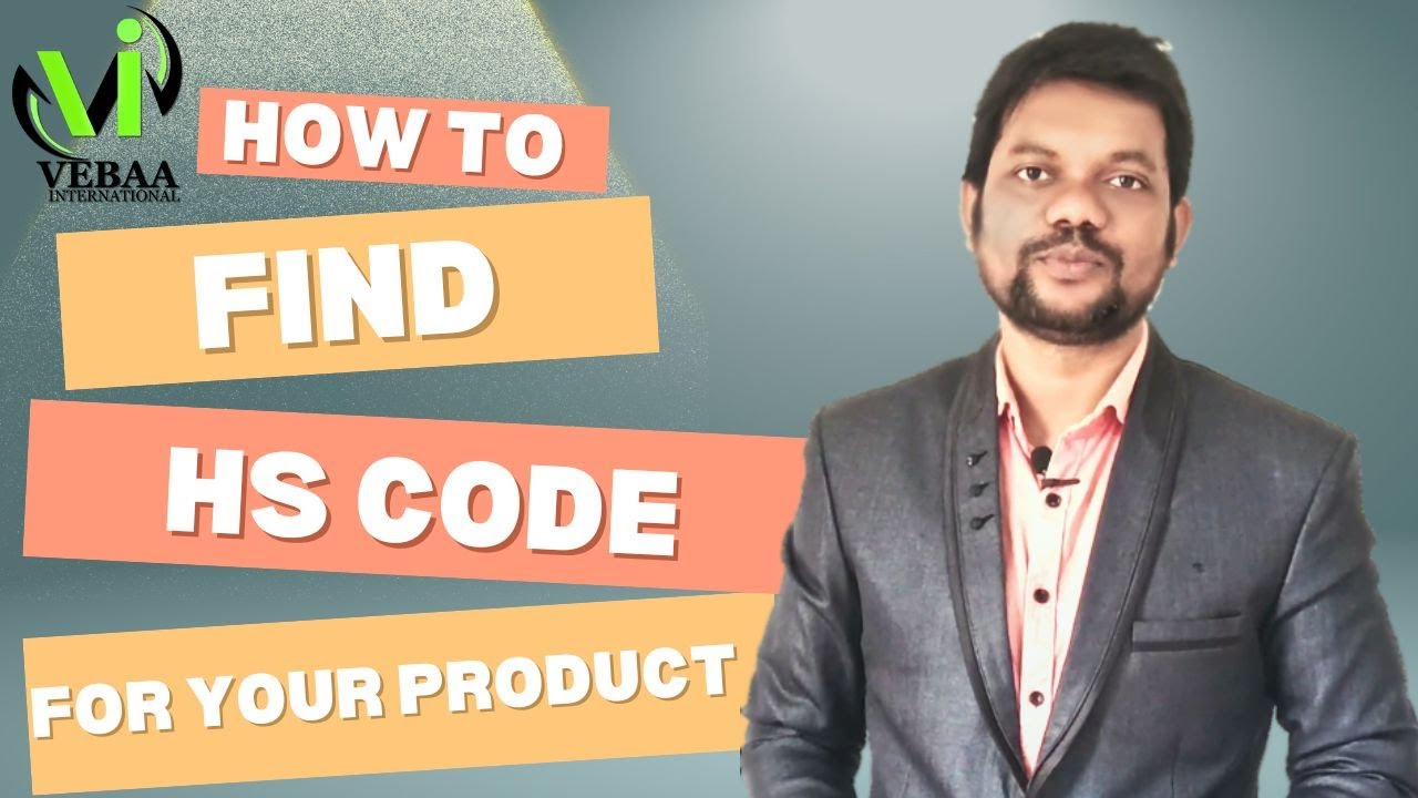 How to find hs code for any product? Product के लिए HS Code खोजने का ...