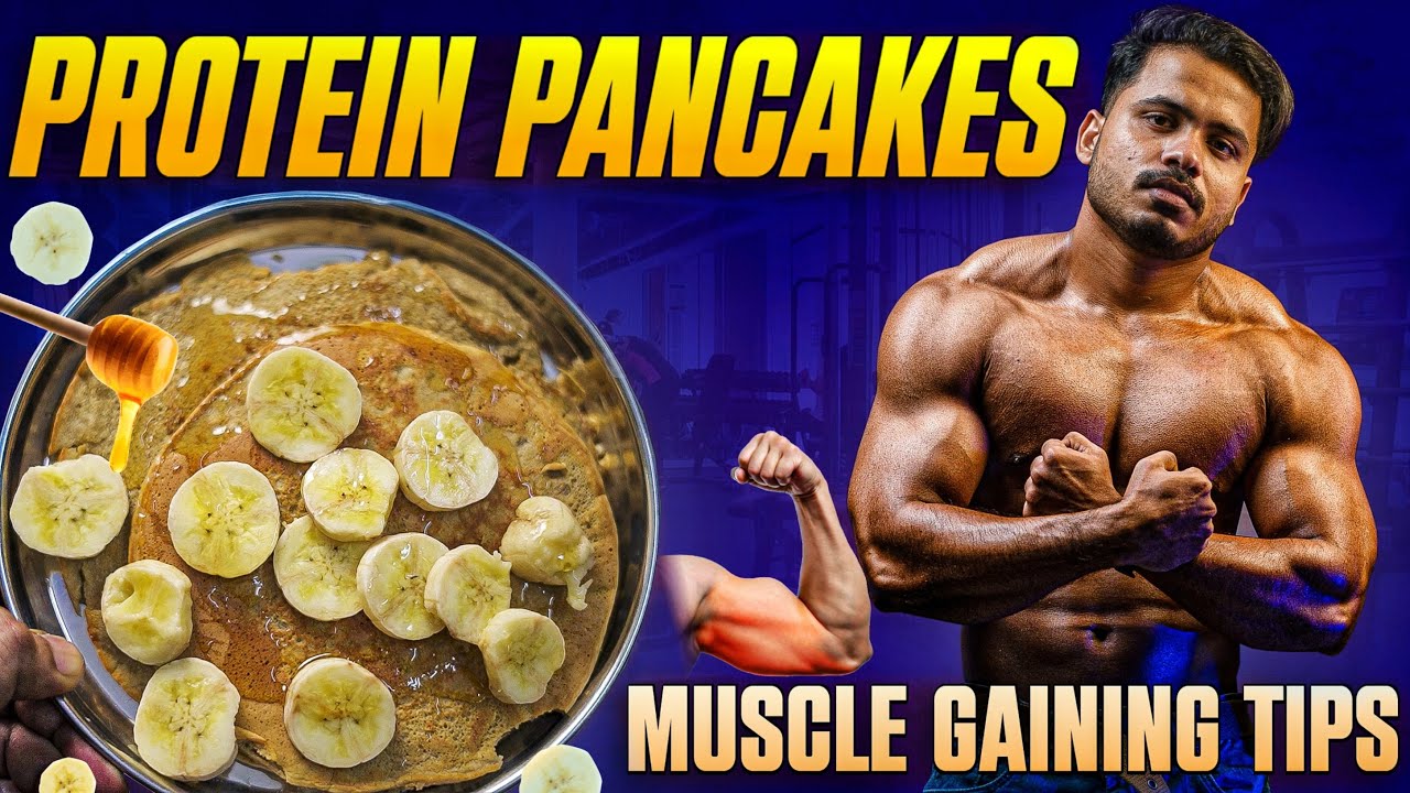 High Protein Pancake Recipe Telugu | 45 gm Protein Muscle Building Meal ...