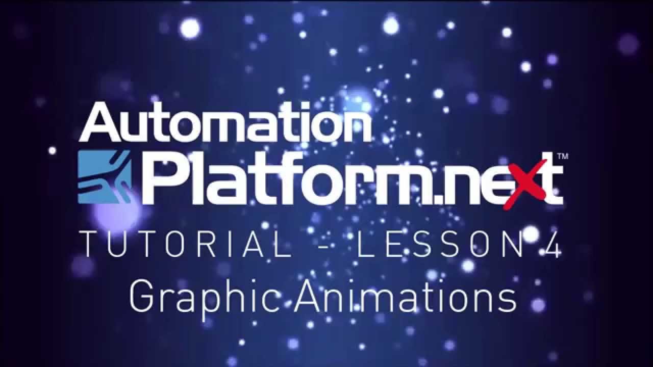 Automation Platform Next - Lesson 4: Graphics Animations (ENG) - YouTube