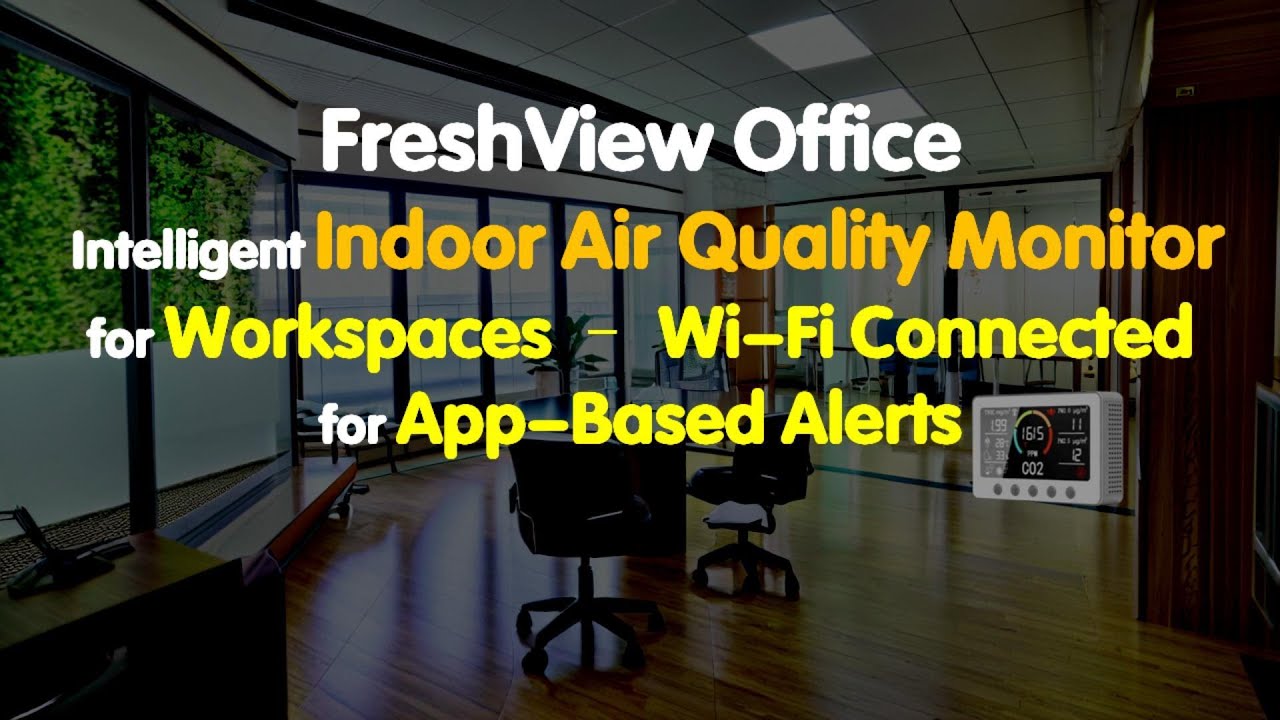 Office: Intelligent Indoor Air Quality Monitor for Workspaces - Wi-Fi ...