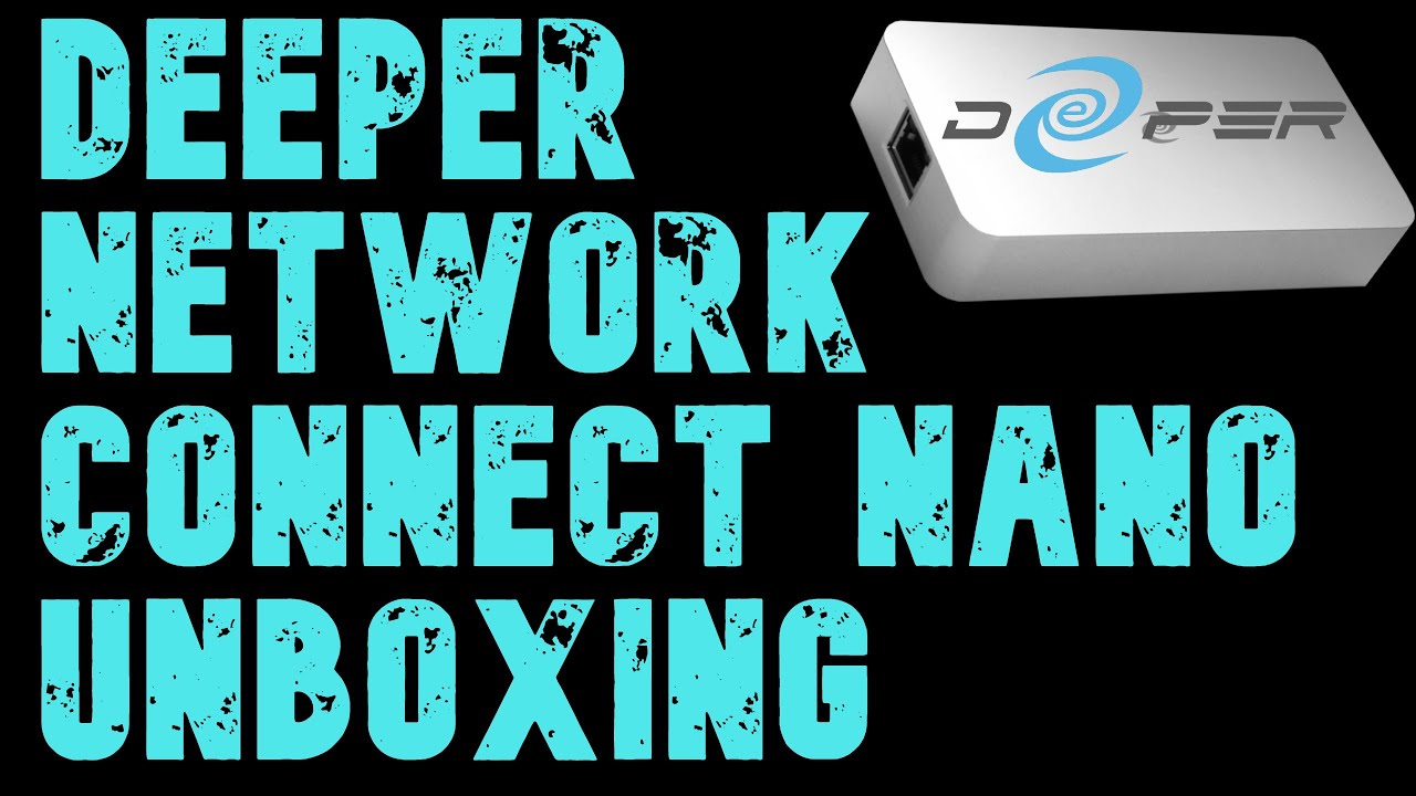 Deeper Network Connect Nano Unboxing - YouTube