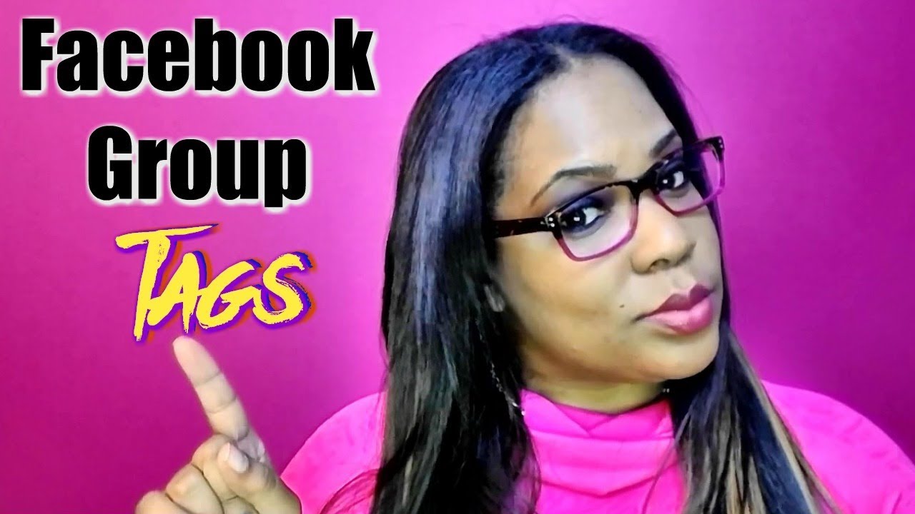Facebook Group Tags - How to set up Tags for Facebook Group SEO - YouTube