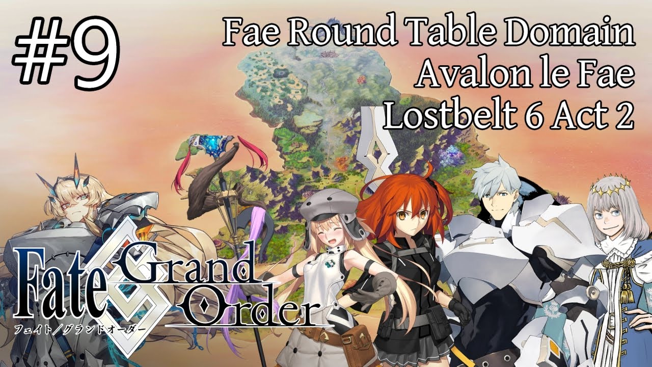 Fate/Grand Order -- Lostbelt 6 Act 2, Avalon le Fae [#9] - YouTube