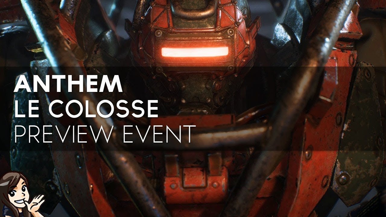 Anthem Gameplay FR : Preview - le Colosse, Tank par excellence 🛡️ - YouTube