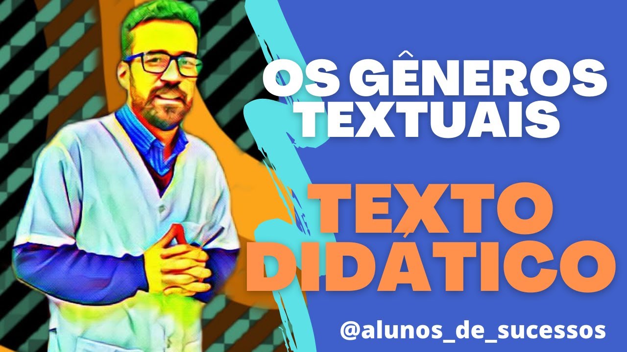 Como identificar o texto Didático? - Gênero Textual [SEM COMPLICAÇÃO ...