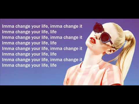 Iggy Azalea- Change Your Life (Lyrics) - YouTube