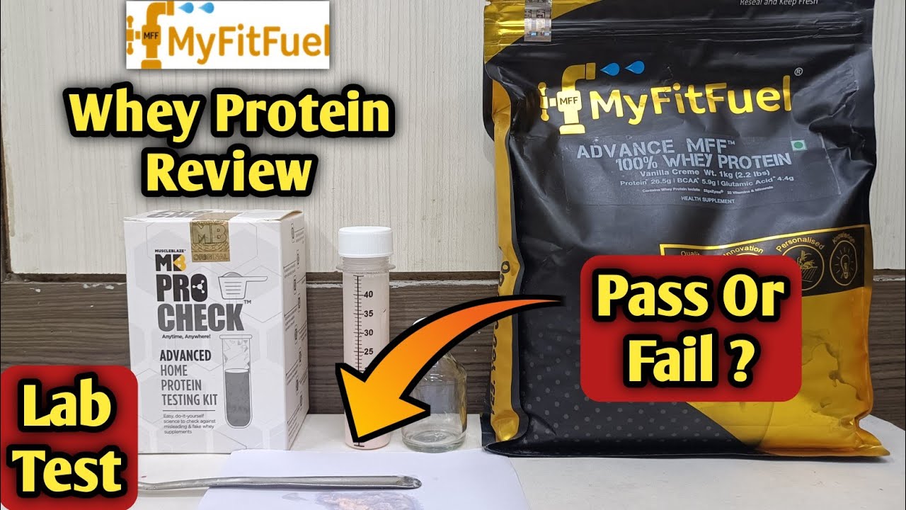 Myfitfuel Whey Protein Review l Myfitfuel Whey Protein Lab Test l ...