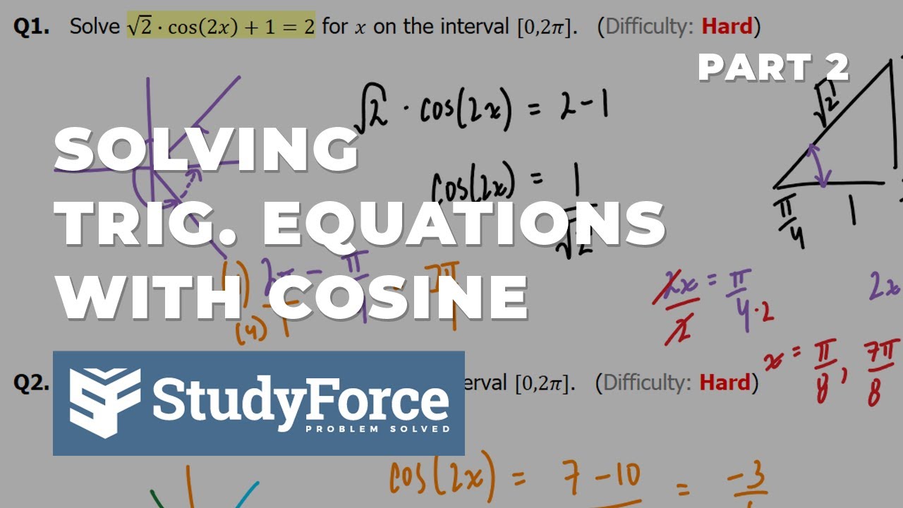 Solve Trigonometric Equations With Cosine | √2·cos(2x) + 1 = 2 | Part 2 ...