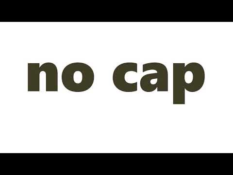 No Cap Meaning | Definition of No Cap - YouTube