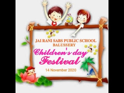 Jai Rani SABS Public School, Balussery, Children's Day celebration 2020 ...