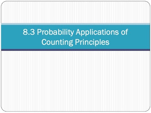 8.3 Probability Applications of Counting Principles - YouTube