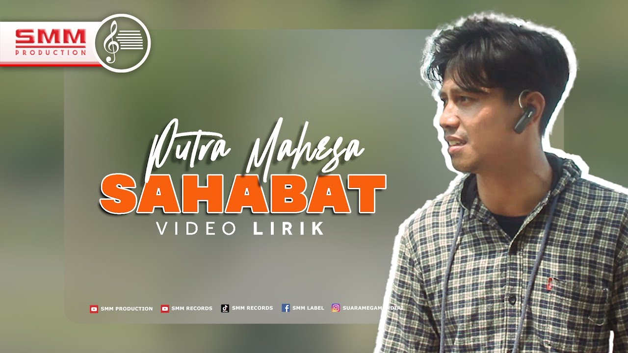Putra Mahesa - Sahabat (Offical Lyrics Video) - YouTube