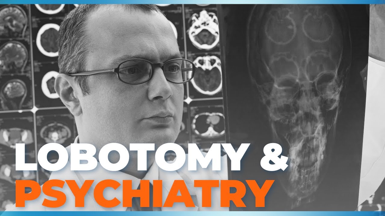 The Dark History of Lobotomy & Psychiatry #psychiatry #lobotomy # ...