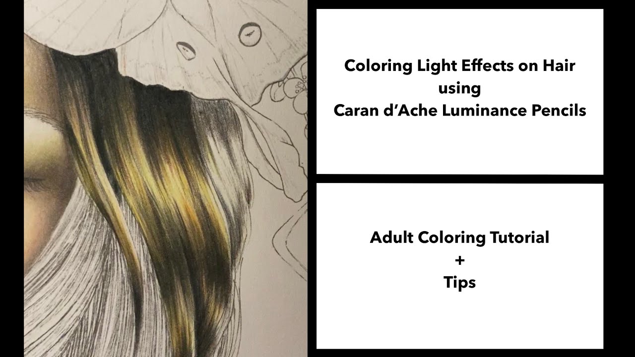 Coloring Hair Light Effects using Luminance Pencils - YouTube