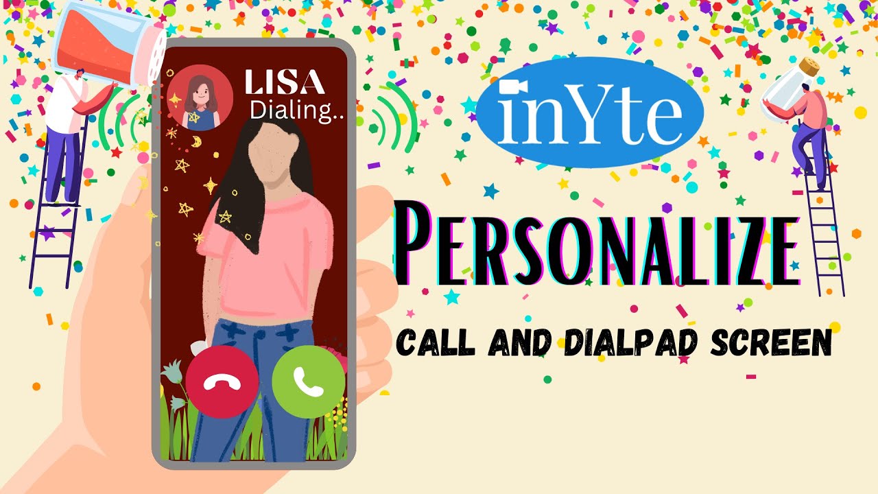 Your Phone Dialer and Your Style | Set your Photo or Video on Call ...