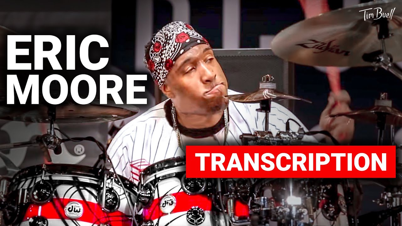Eric Moore | Blazing Fills and Grooves | Transcription - YouTube