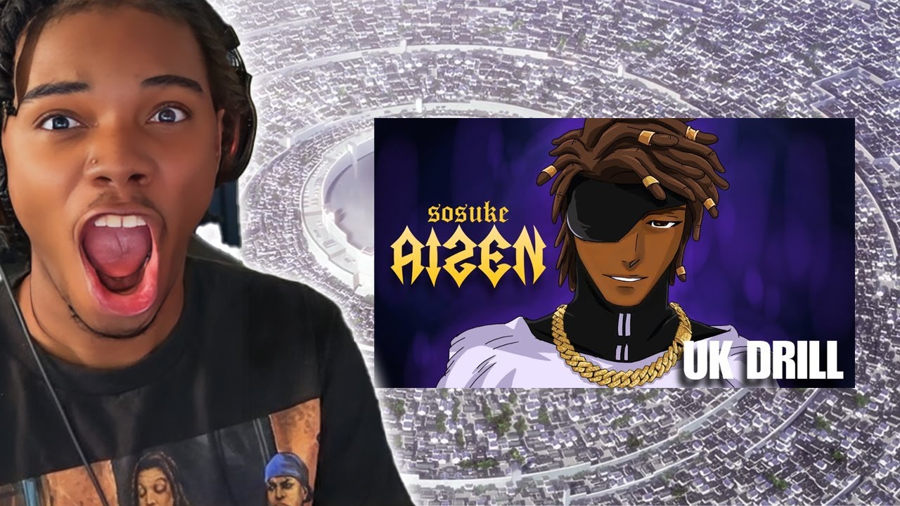 AIZEN SOSUKE (BLEACH UK DRILL) YWACH DISS | REACTION @PureOJuice - YouTube