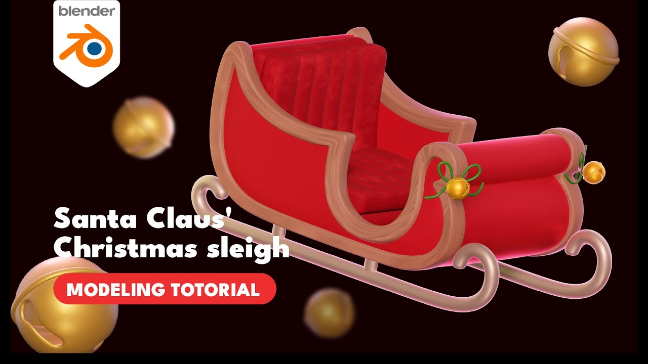 Christmas Santa Claus Sleigh 3D - Modeling in Blender - YouTube