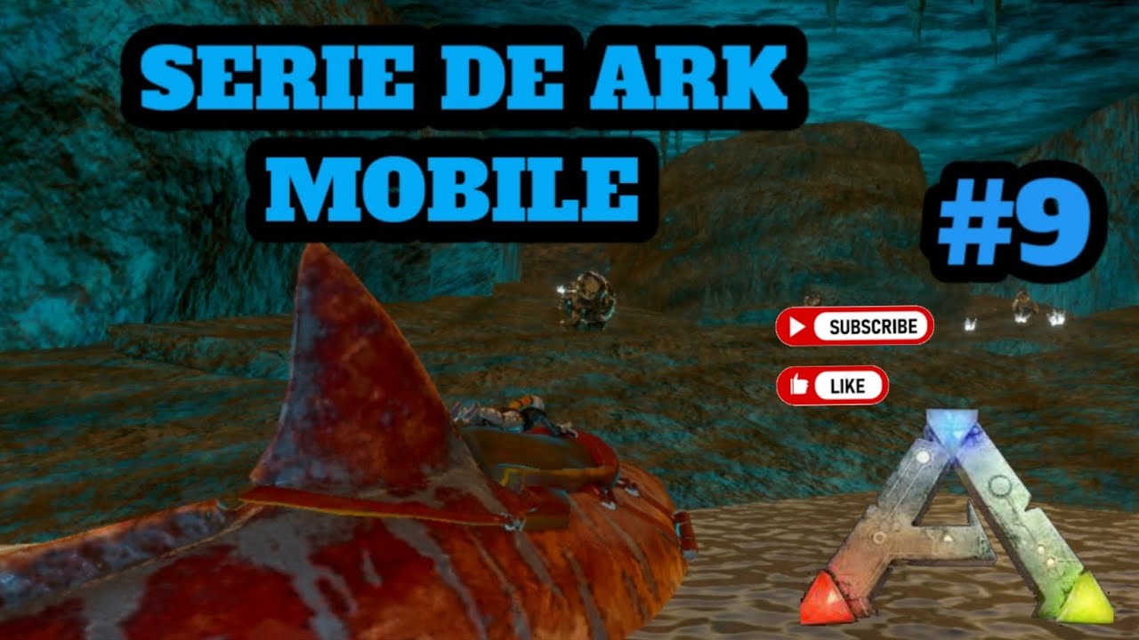 Serie de ark Mobile episodio #9 - YouTube