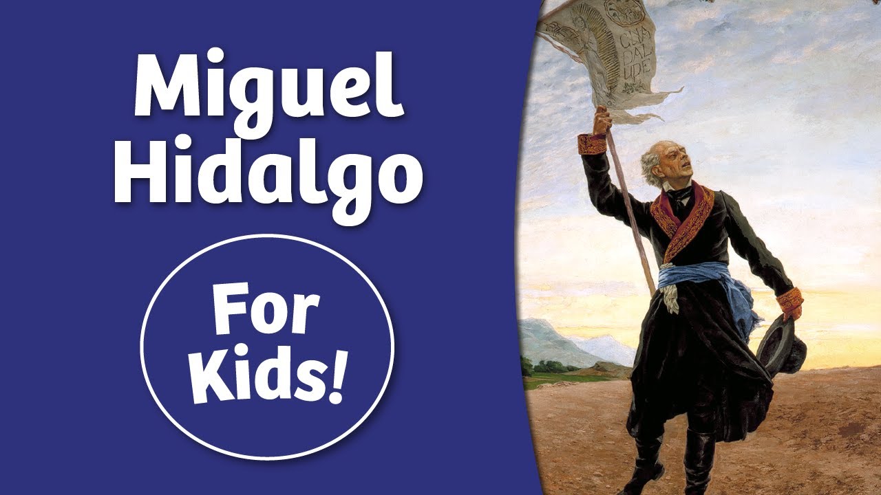 Miguel Hidalgo for Kids | Bedtime History - YouTube