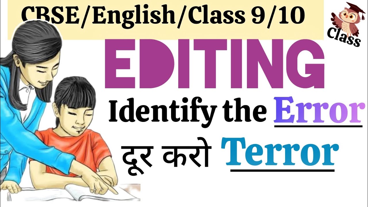 Editing/Class 9/10/English/Grammar/Identify the error/Practice exercise ...
