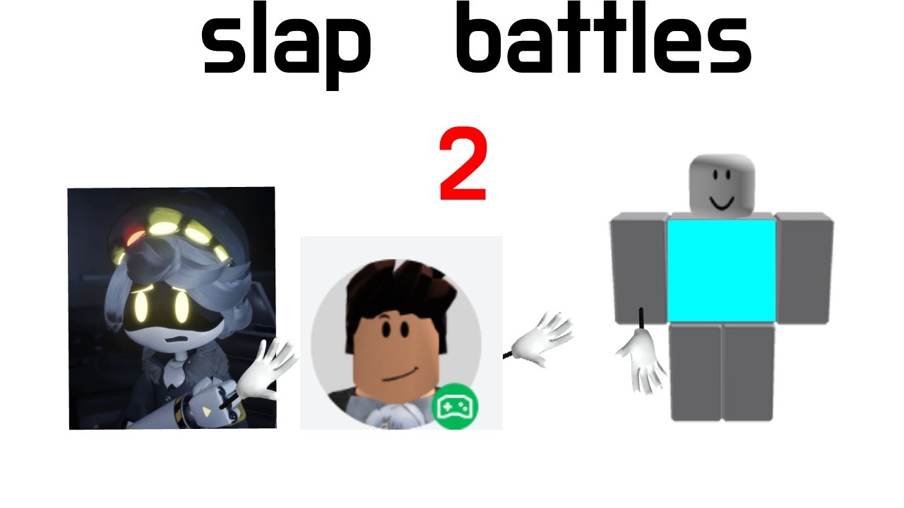 slap battles be like: second slap - YouTube