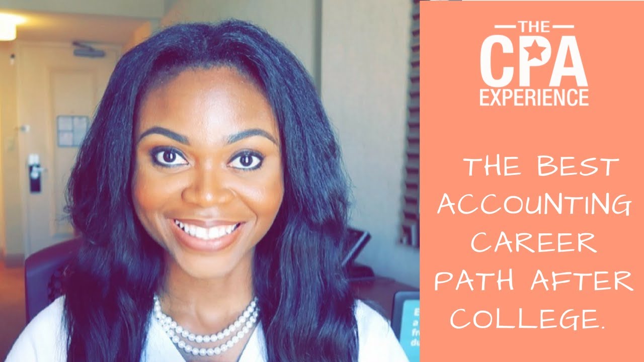 The Best Accounting Career Path after College! - YouTube