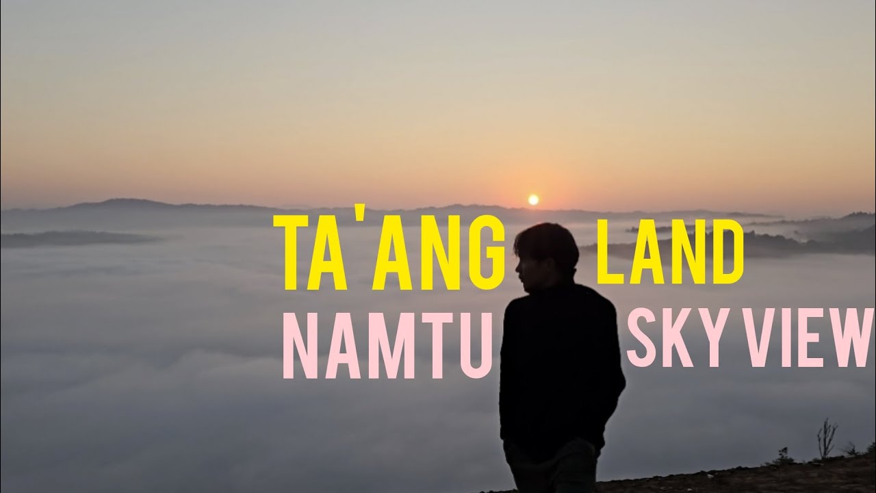 Ta'ang state,Namtu Sky view - YouTube