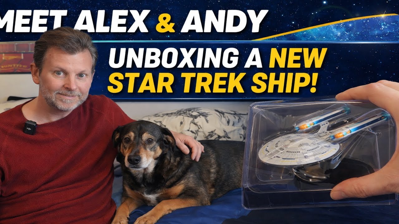 Alex & Andy | Unboxing a BRAND NEW Star Trek Ship! - YouTube