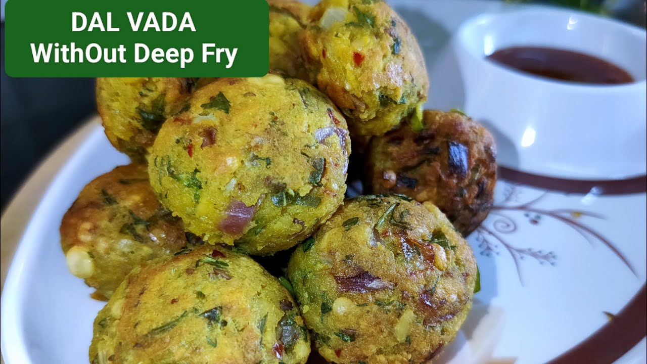 South Indian famous Dal Vada without deep fry//DAL VADA//Dal Vada ...