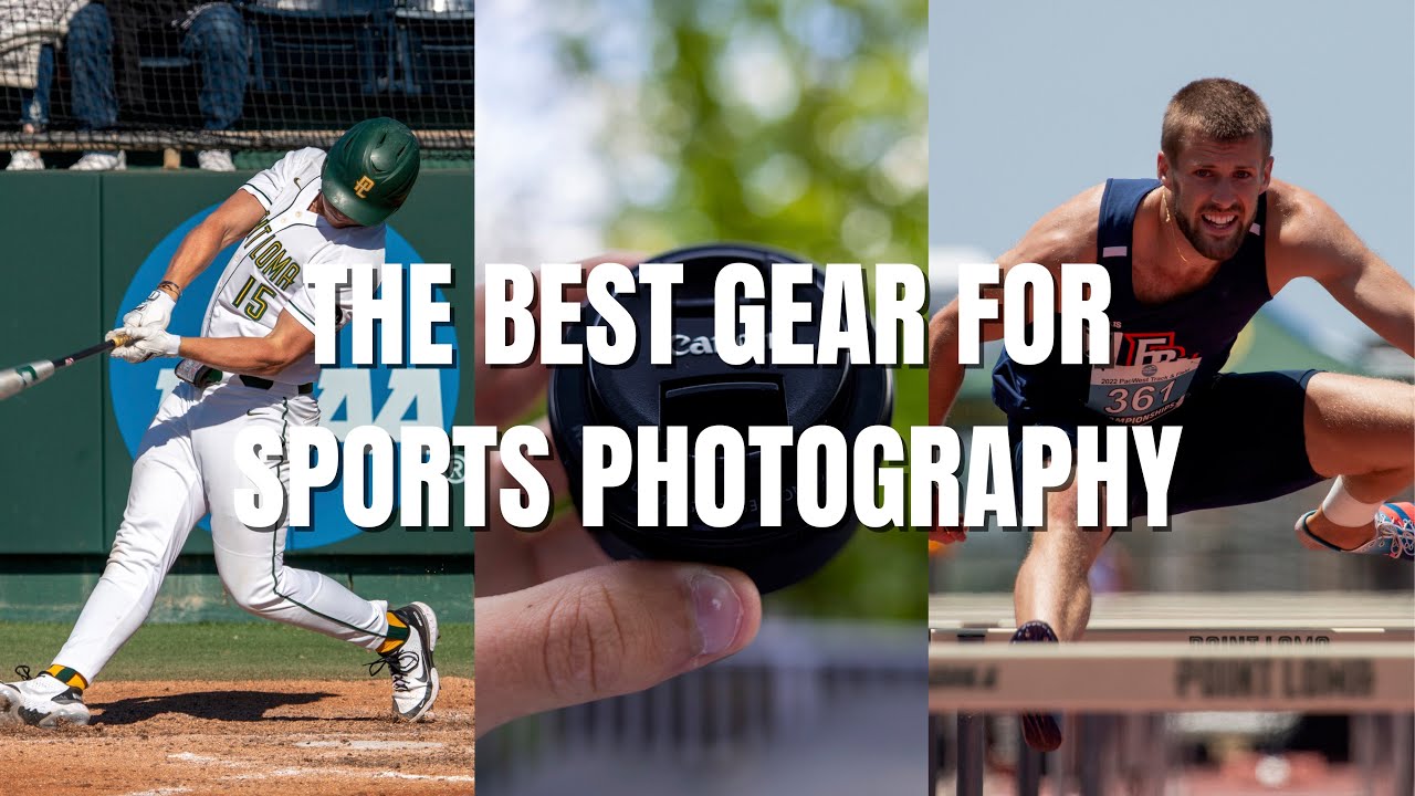 The Best Gear For Starting Sports Photography (Take Better Sports ...